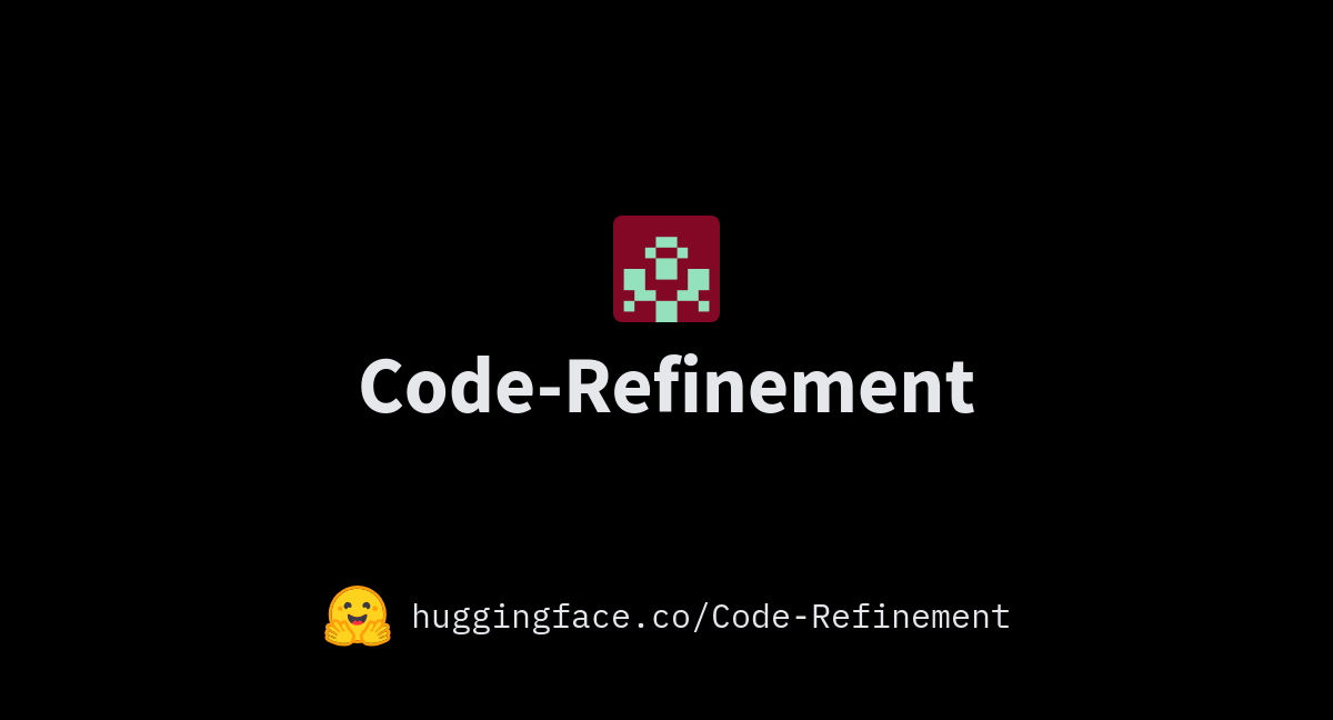 Code Refinement Code Refinement Project