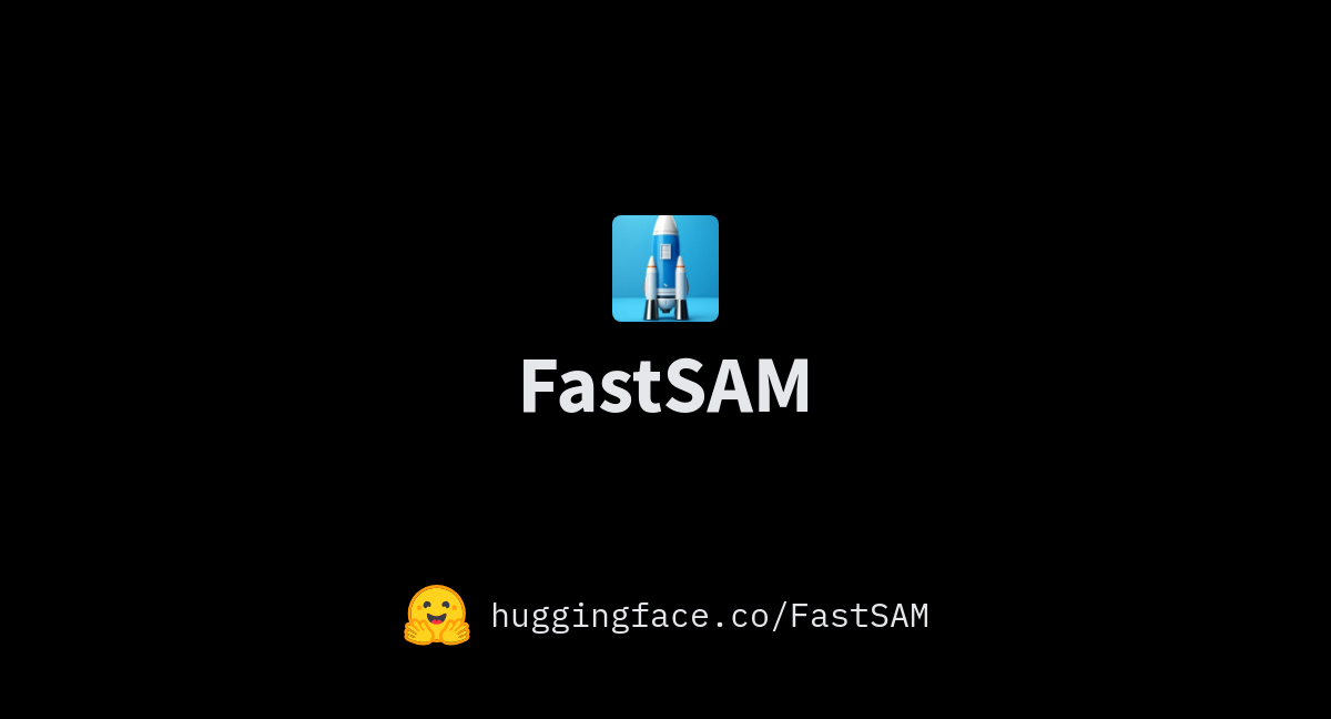 FastSAM (Fast Segment Anything) FastSAM (Fast Segment Anything)