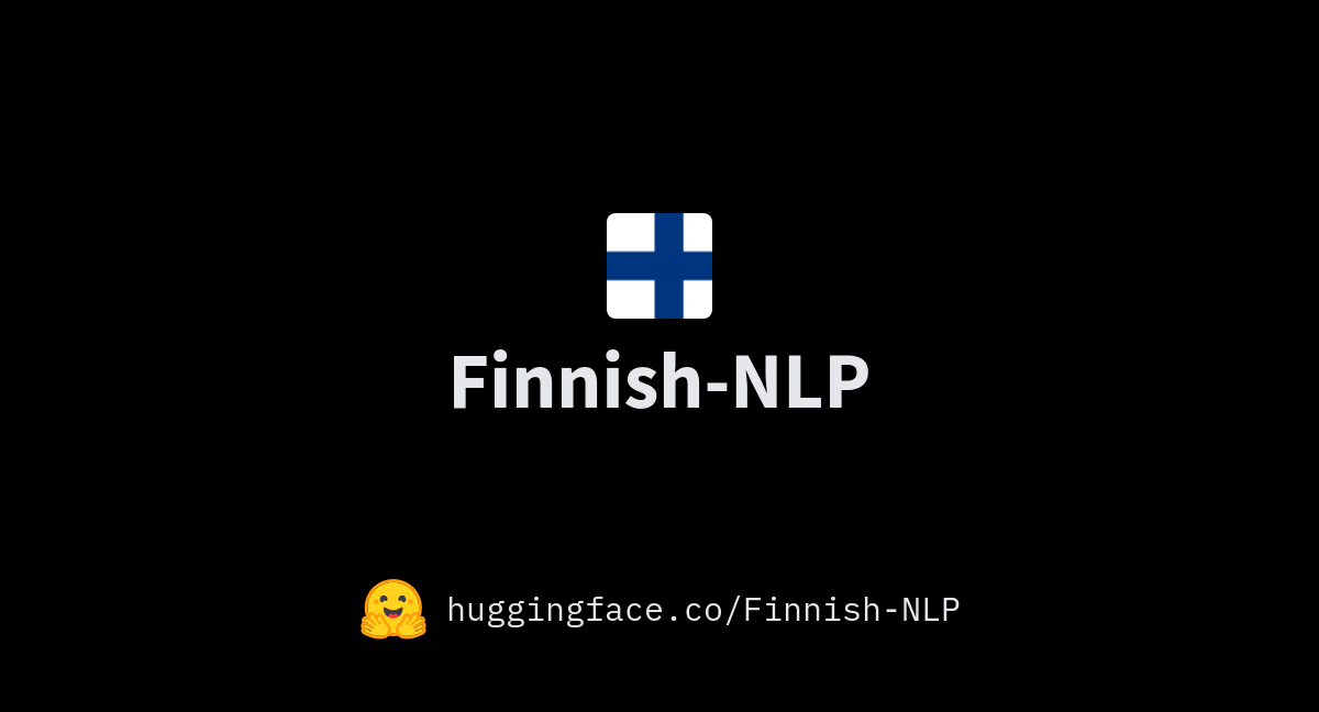 Finnish-NLP (Finnish-NLP) Finnish-NLP (Finnish-NLP)