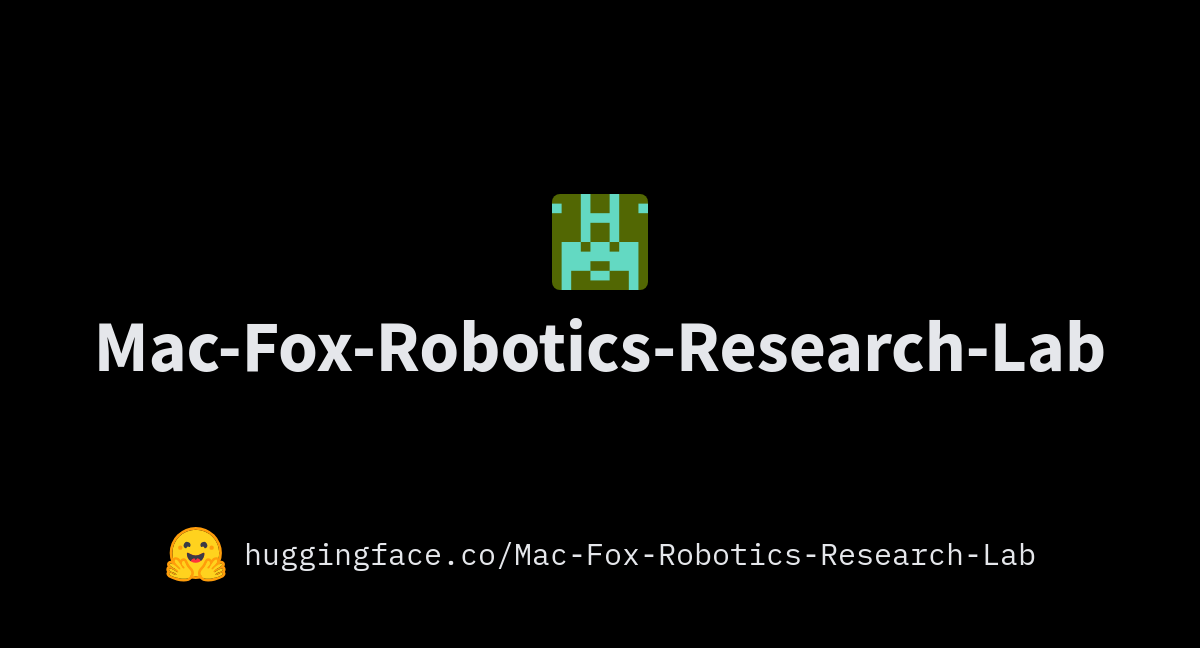 Mac-Fox-Robotics-Research-Lab (Mac-Fox Robotics Research Lab) Mac-Fox-Robotics-Research-Lab (Mac-Fox Robotics Research Lab)