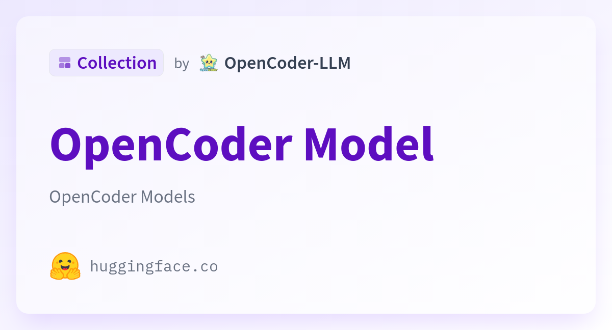Opencoder Model A Opencoder Llm Collection