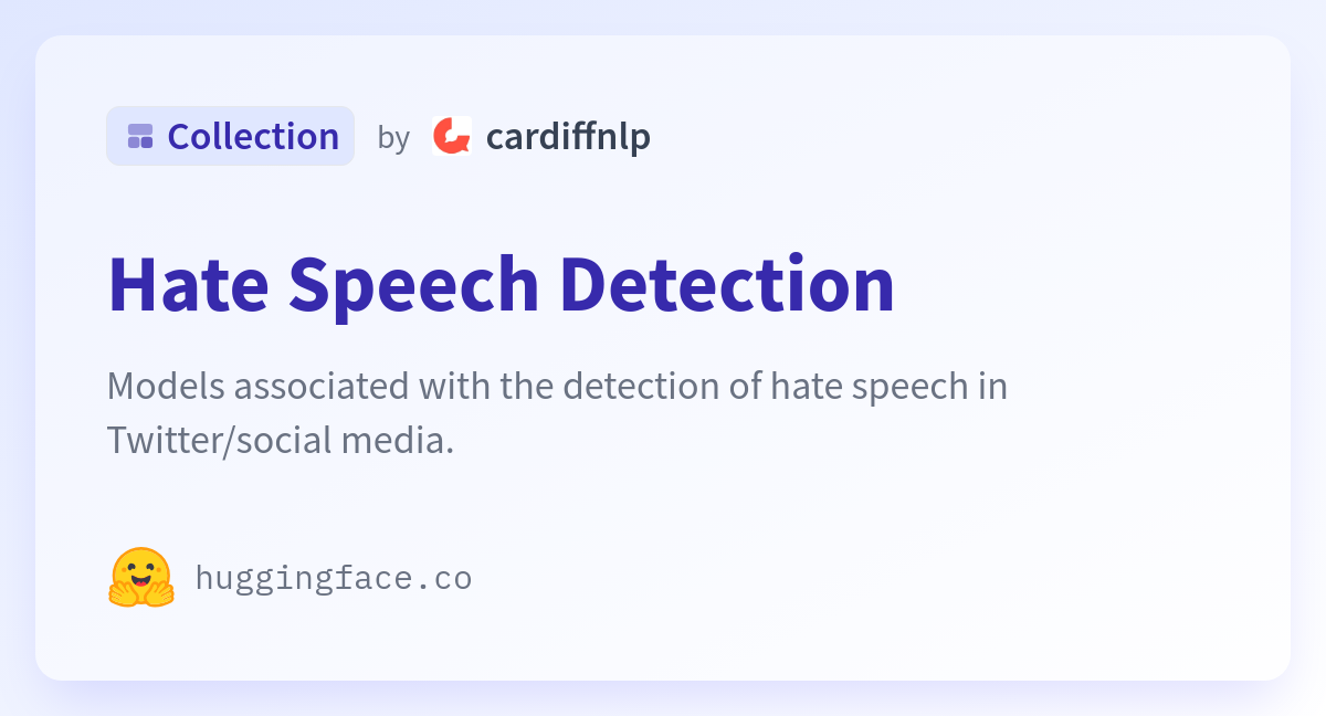 Hate Speech Detection - a cardiffnlp Collection Hate Speech Detection - a cardiffnlp Collection