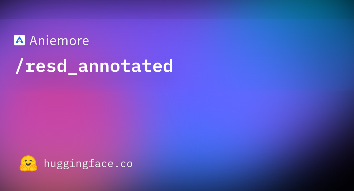 Aniemoreresdannotated · Datasets At Hugging Face 