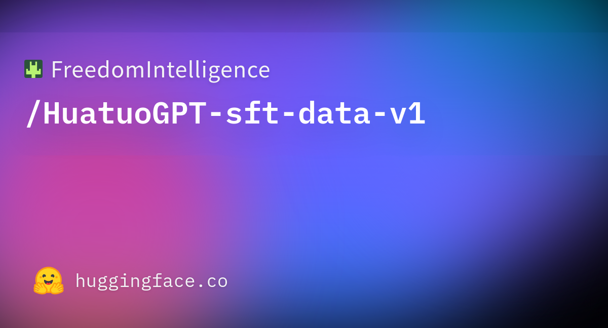 HuatuoGPT_sft_data_v1.jsonl · FreedomIntelligence/HuatuoGPT-sft-data-v1 ... HuatuoGPT_sft_data_v1.jsonl · FreedomIntelligence/HuatuoGPT-sft-data-v1 ...