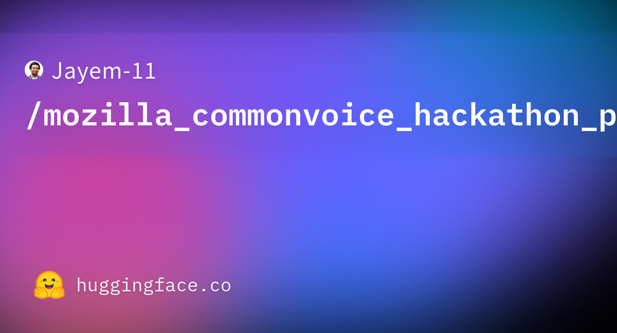 Jayem-11/mozilla_commonvoice_hackathon_preprocessed_train_batch_5 ... Jayem-11/mozilla_commonvoice_hackathon_preprocessed_train_batch_5 ...