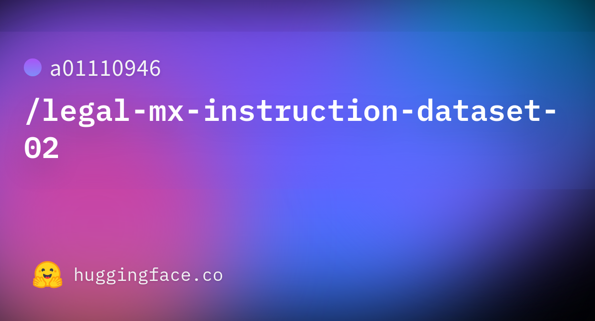 a01110946/legal-mx-instruction-dataset-02 at main a01110946/legal-mx-instruction-dataset-02 at main