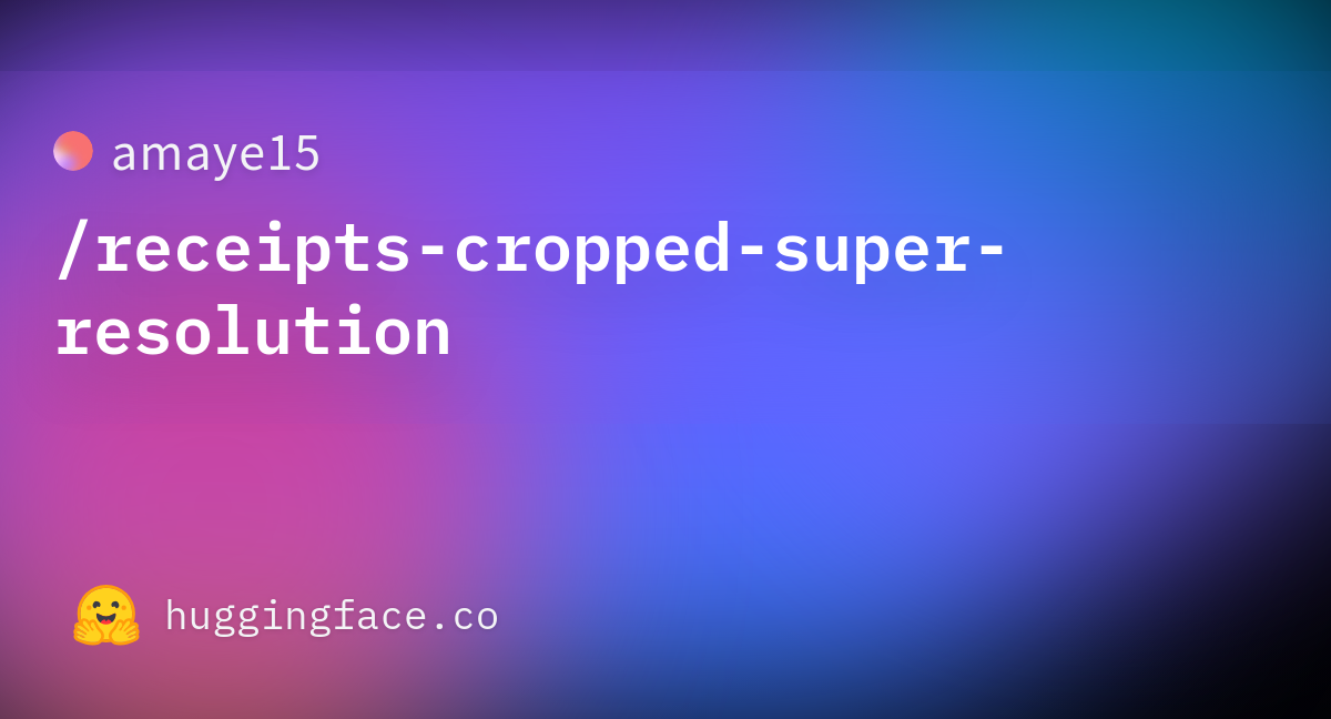 amaye15/receipts-cropped-super-resolution · Datasets at Hugging Face amaye15/receipts-cropped-super-resolution · Datasets at Hugging Face