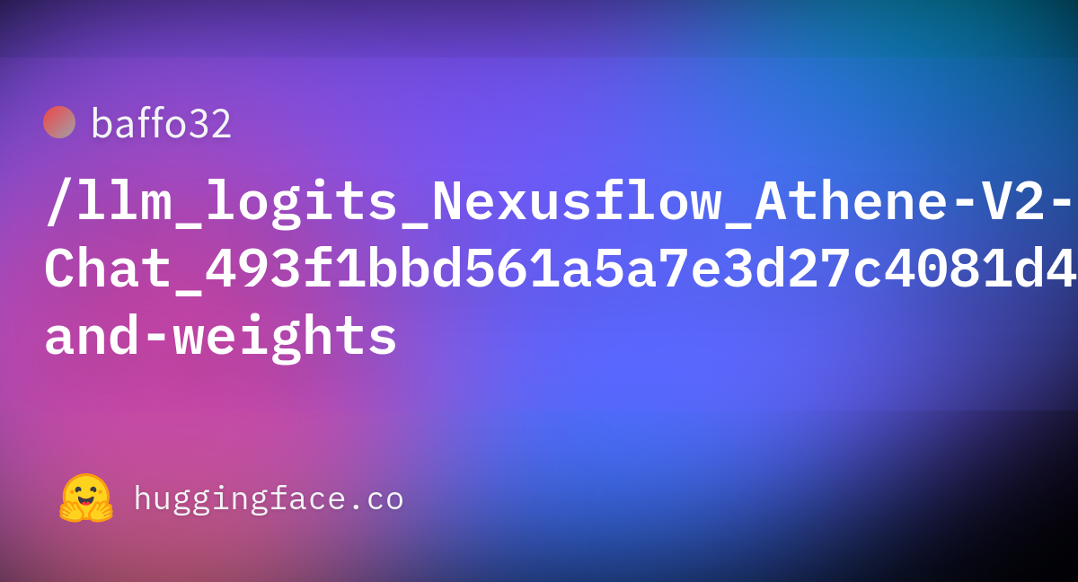 baffo32/llm_logits_Nexusflow_Athene-V2-Chat ... baffo32/llm_logits_Nexusflow_Athene-V2-Chat ...