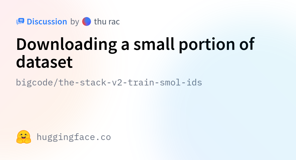 bigcode/the-stack-v2-train-smol-ids · Downloading a small portion of ... bigcode/the-stack-v2-train-smol-ids · Downloading a small portion of ...