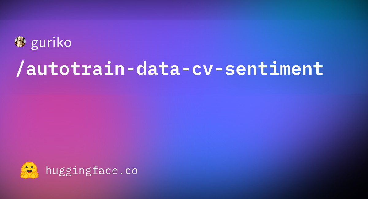 guriko/autotrain-data-cv-sentiment at main guriko/autotrain-data-cv-sentiment at main