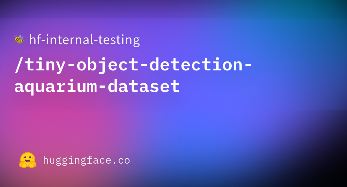 Hf Internal Testing Tiny Object Detection Aquarium Dataset · Datasets