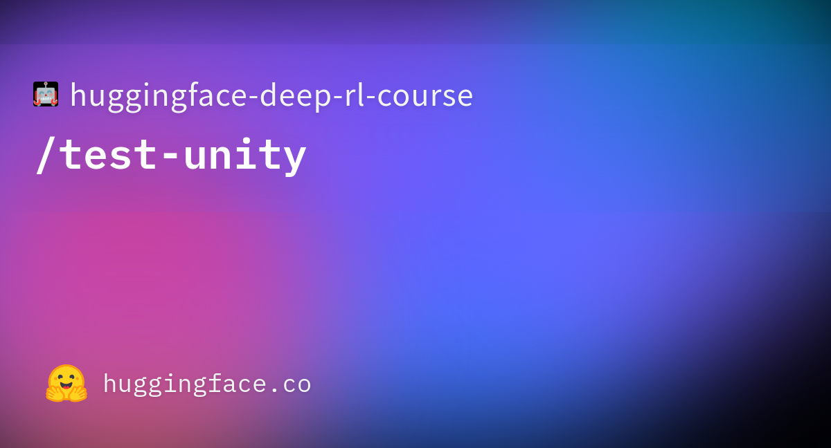 huggingface-deep-rl-course/test-unity · Datasets at Hugging Face huggingface-deep-rl-course/test-unity · Datasets at Hugging Face