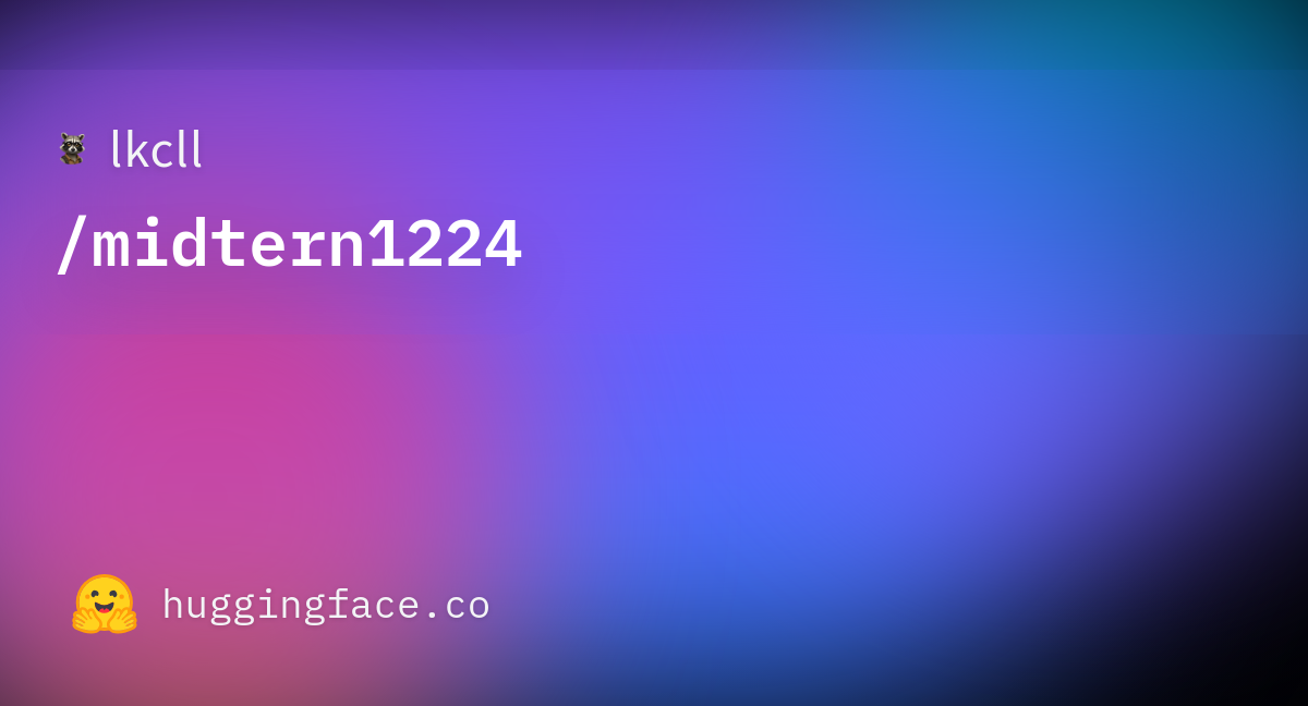lkcll/midtern1224 · Datasets at Hugging Face lkcll/midtern1224 · Datasets at Hugging Face