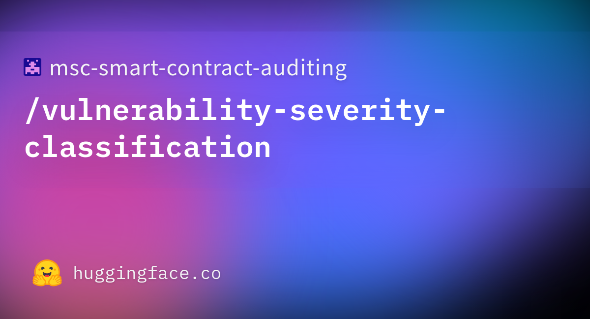 msc-smart-contract-auditing/vulnerability-severity-classification at main msc-smart-contract-auditing/vulnerability-severity-classification at main