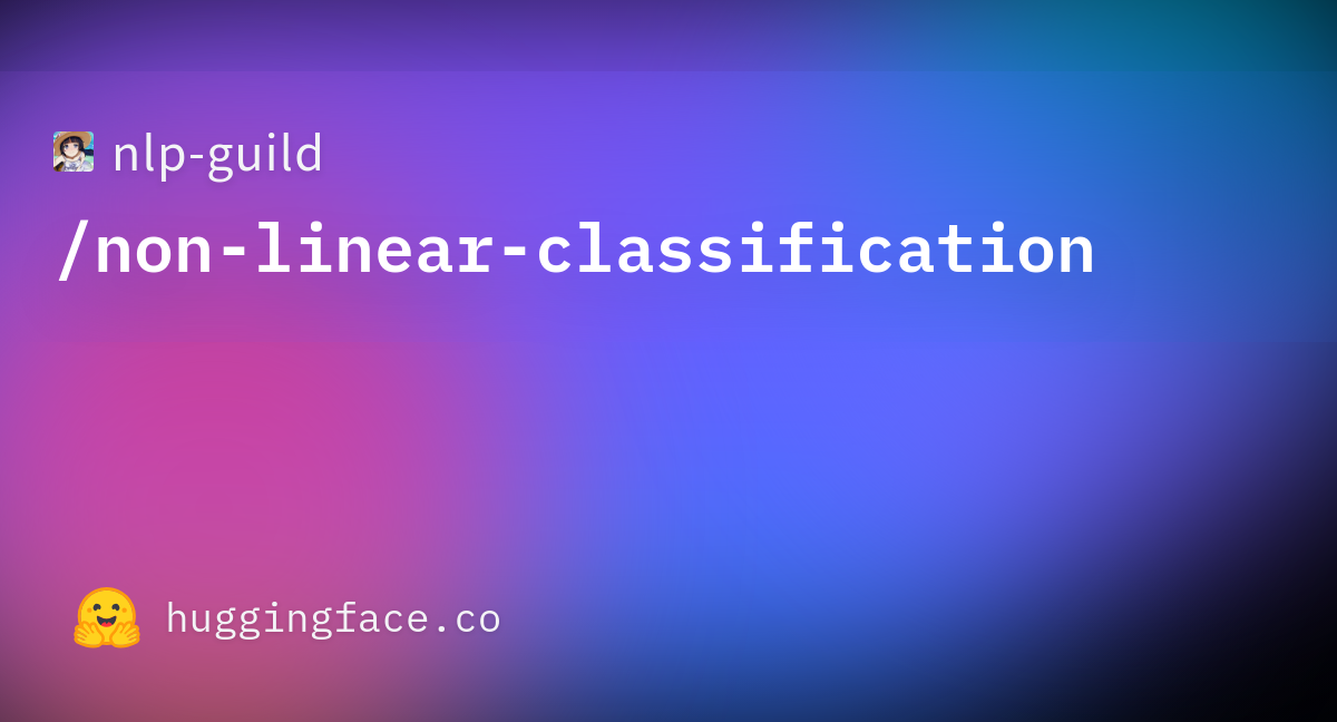nlp-guild/non-linear-classification · Datasets at Hugging Face nlp-guild/non-linear-classification · Datasets at Hugging Face