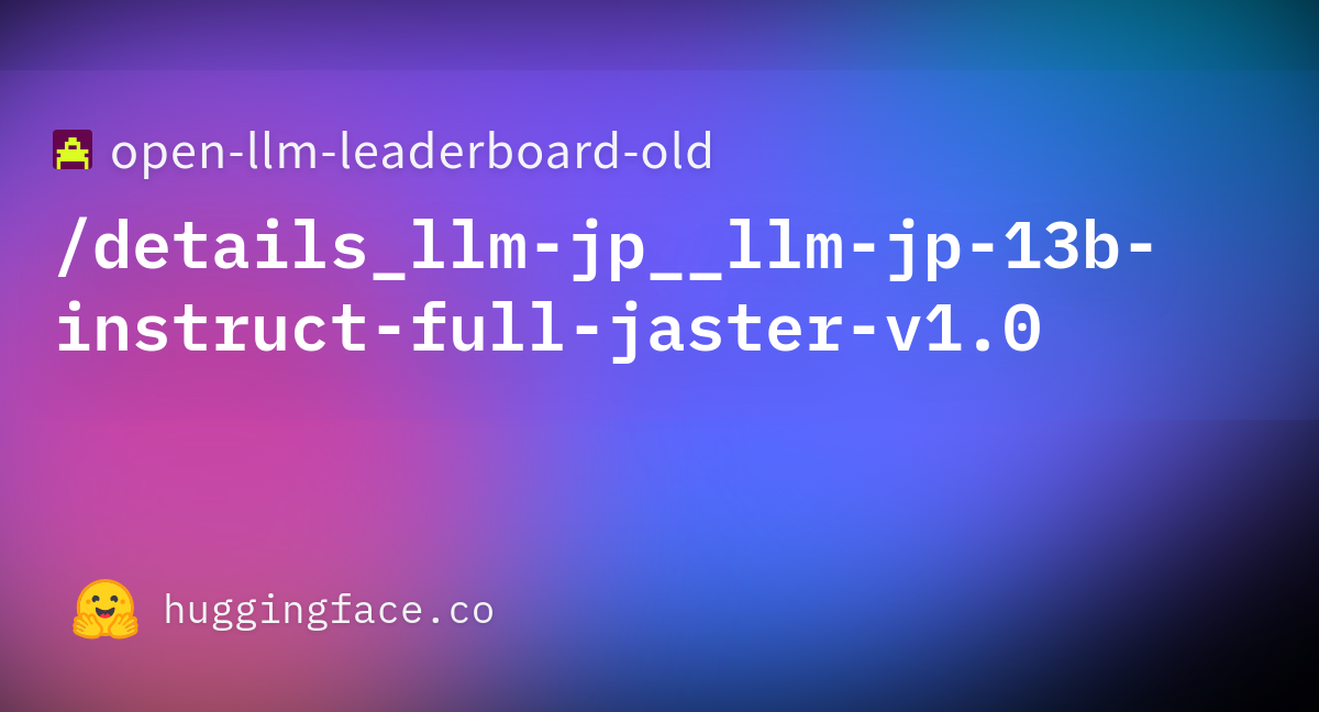 open-llm-leaderboard-old/details_llm-jp__llm-jp-13b-instruct-full ... open-llm-leaderboard-old/details_llm-jp__llm-jp-13b-instruct-full ...