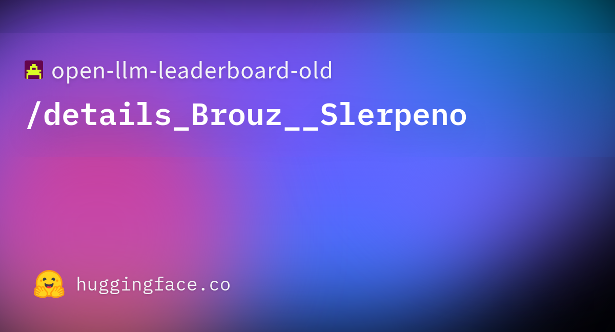 open-llm-leaderboard/details_Brouz__Slerpeno at main open-llm-leaderboard/details_Brouz__Slerpeno at main