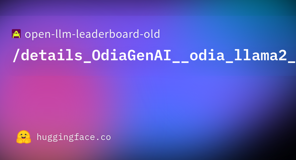 open-llm-leaderboard/details_OdiaGenAI__odia_llama2_7B_base · Datasets ... open-llm-leaderboard/details_OdiaGenAI__odia_llama2_7B_base · Datasets ...