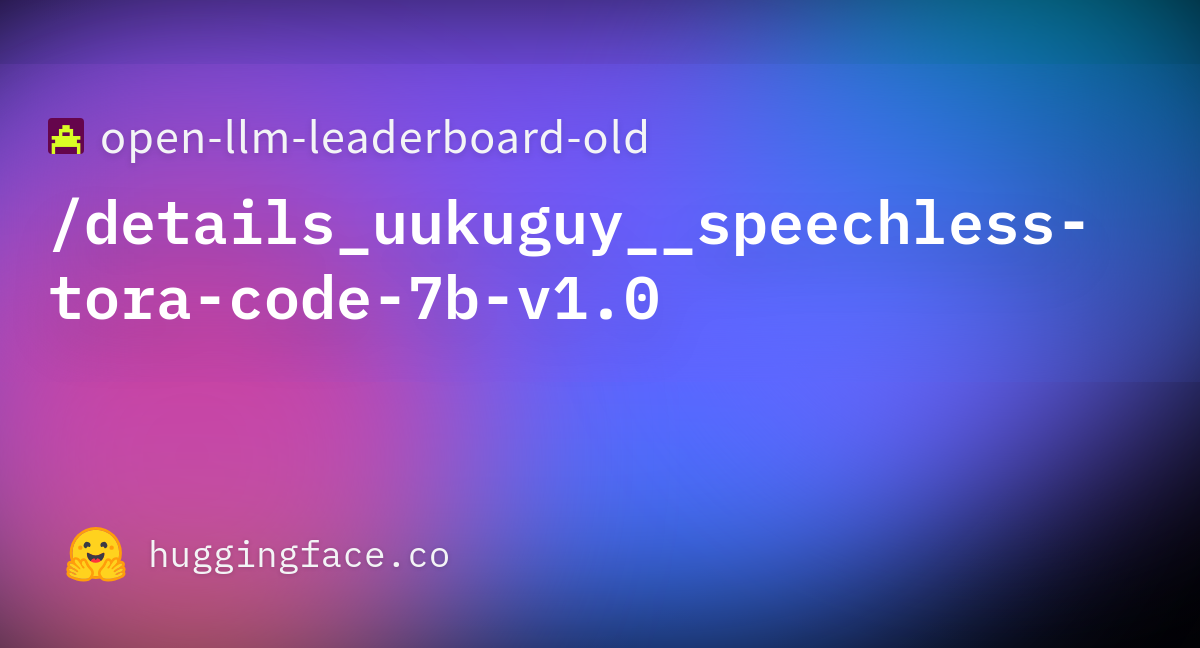 open-llm-leaderboard/details_uukuguy__speechless-tora-code-7b-v1.0 ... open-llm-leaderboard/details_uukuguy__speechless-tora-code-7b-v1.0 ...
