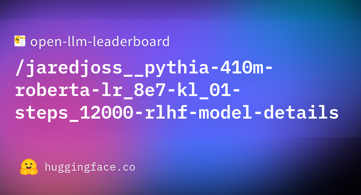 open-llm-leaderboard/jaredjoss__pythia-410m-roberta-lr_8e7-kl_01-steps ... open-llm-leaderboard/jaredjoss__pythia-410m-roberta-lr_8e7-kl_01-steps ...