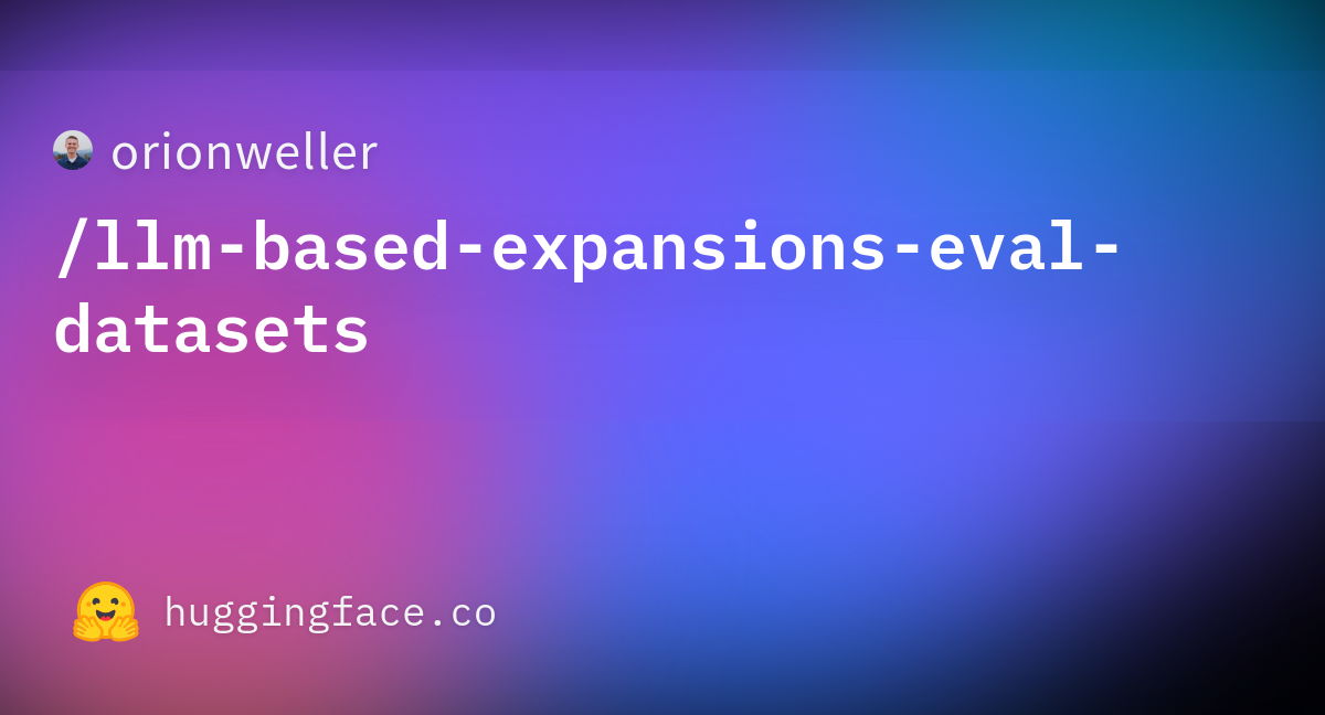 create_eval_cross_task.ipynb · orionweller/llm-based-expansions-eval ... create_eval_cross_task.ipynb · orionweller/llm-based-expansions-eval ...