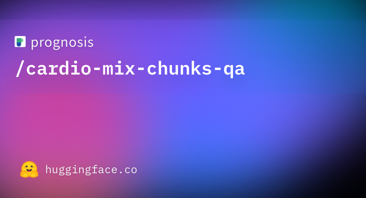 prognosis/cardio-mix-chunks-qa at main prognosis/cardio-mix-chunks-qa at main