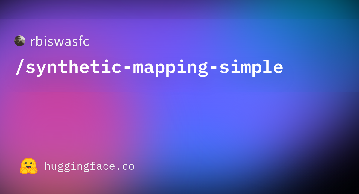 rbiswasfc/synthetic-mapping-simple · Datasets at Hugging Face rbiswasfc/synthetic-mapping-simple · Datasets at Hugging Face