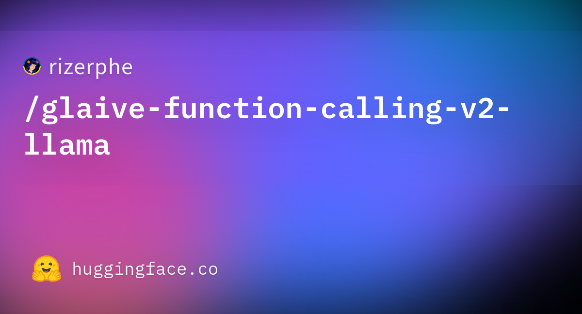 rizerphe/glaive-function-calling-v2-llama at main rizerphe/glaive-function-calling-v2-llama at main