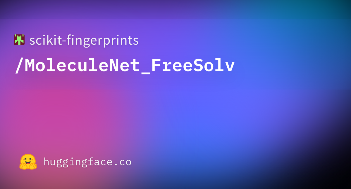 scikit-fingerprints/MoleculeNet_FreeSolv · Datasets at Hugging Face scikit-fingerprints/MoleculeNet_FreeSolv · Datasets at Hugging Face