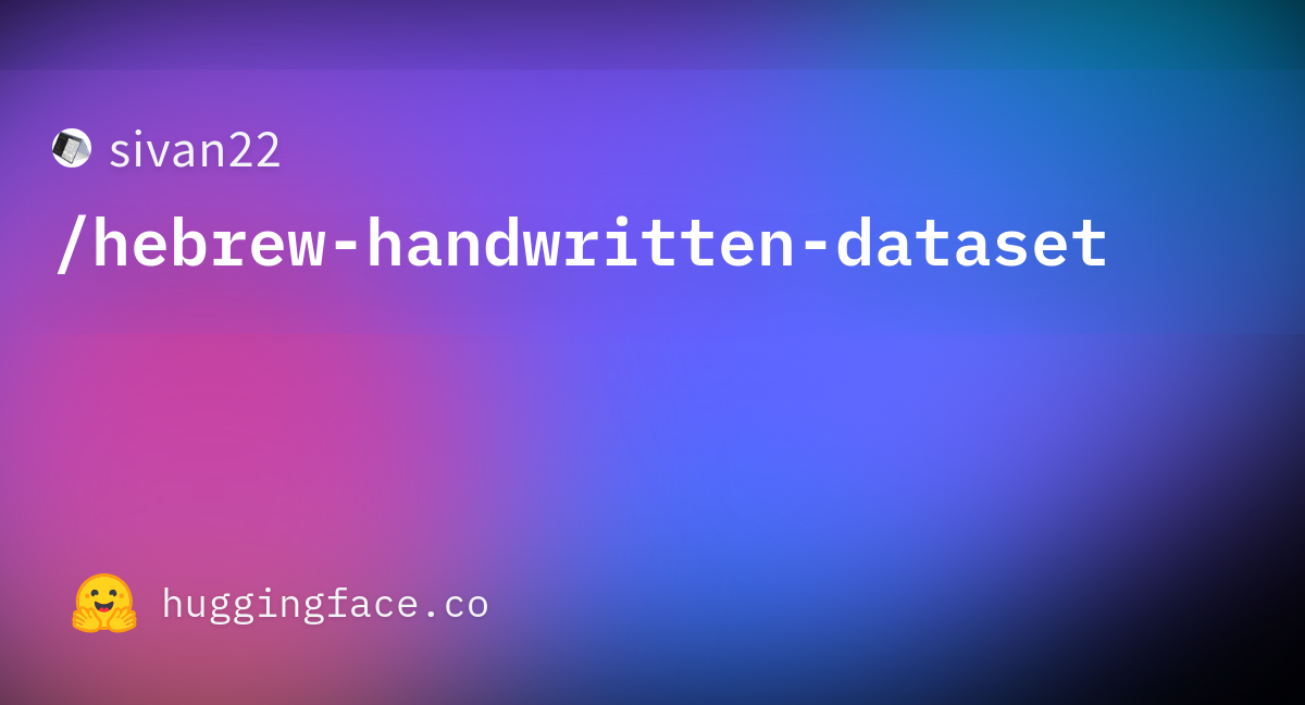 sivan22/hebrew-handwritten-dataset · Datasets at Hugging Face sivan22/hebrew-handwritten-dataset · Datasets at Hugging Face