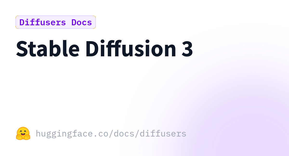 Stable Diffusion 3 · Hugging Face