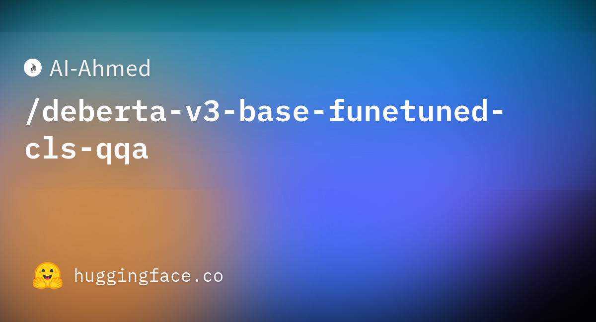 AI-Ahmed/deberta-v3-base-funetuned-cls-qqa at main AI-Ahmed/deberta-v3-base-funetuned-cls-qqa at main
