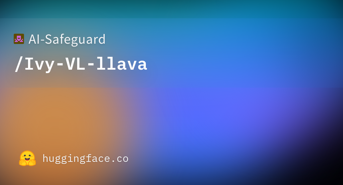 README.md · AI-Safeguard/Ivy-VL-llava at main README.md · AI-Safeguard/Ivy-VL-llava at main