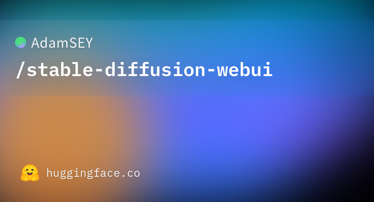 AdamSEY/stable-diffusion-webui at main AdamSEY/stable-diffusion-webui at main