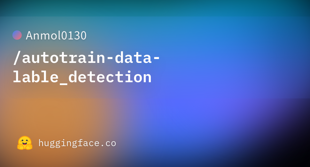 Anmol0130 Autotrain Data Lable Detection At Main
