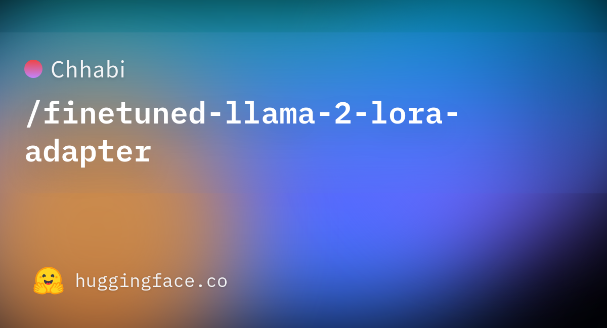 Chhabi/finetuned-llama-2-lora-adapter at main Chhabi/finetuned-llama-2-lora-adapter at main