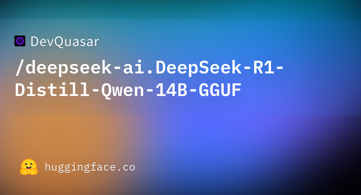DevQuasar/deepseek-ai.DeepSeek-R1-Distill-Qwen-14B-GGUF at main DevQuasar/deepseek-ai.DeepSeek-R1-Distill-Qwen-14B-GGUF at main