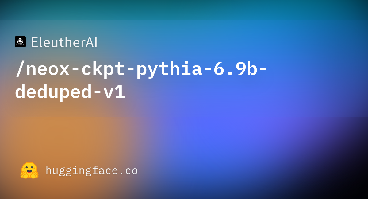 EleutherAI/neox-ckpt-pythia-6.9b-deduped-v1 · Hugging Face EleutherAI/neox-ckpt-pythia-6.9b-deduped-v1 · Hugging Face