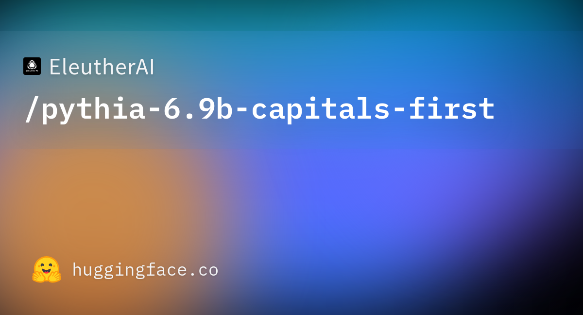 EleutherAI/pythia-6.9b-capitals-first at main EleutherAI/pythia-6.9b-capitals-first at main
