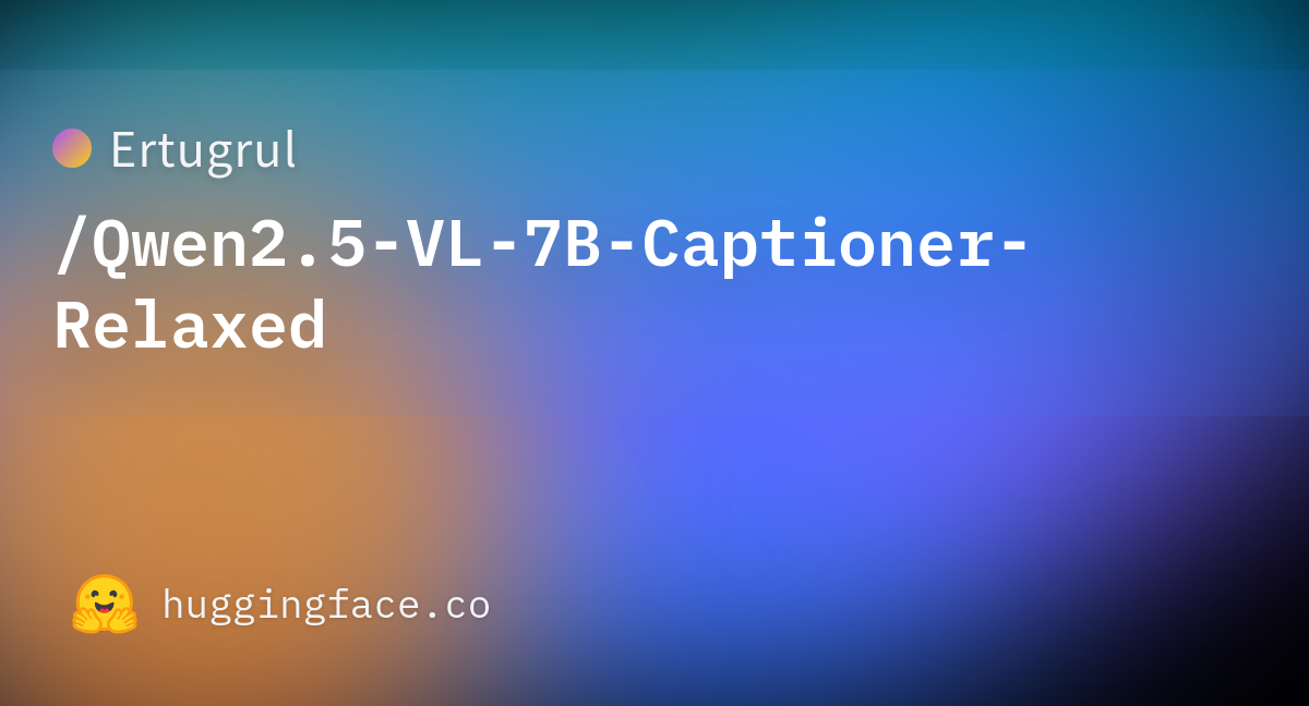 README.md · Ertugrul/Qwen2.5-VL-7B-Captioner-Relaxed at main README.md · Ertugrul/Qwen2.5-VL-7B-Captioner-Relaxed at main
