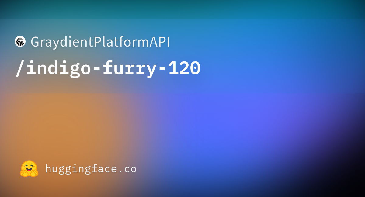GraydientPlatformAPI/indigo-furry-120 · Hugging Face GraydientPlatformAPI/indigo-furry-120 · Hugging Face
