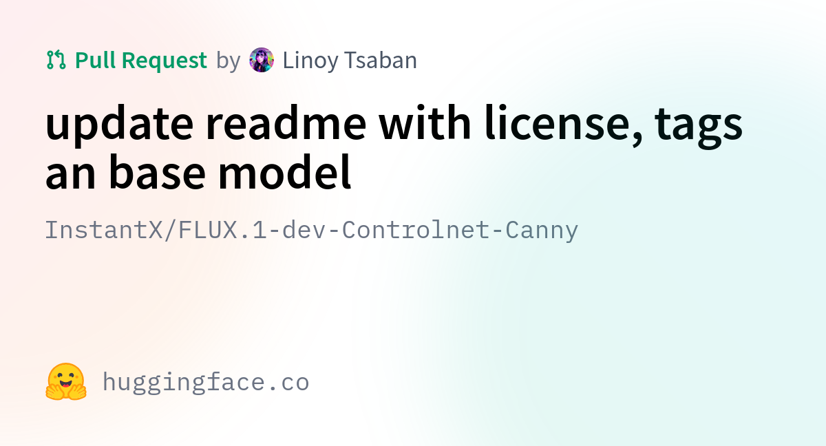 InstantX/FLUX.1-dev-Controlnet-Canny-alpha · update readme with license ... InstantX/FLUX.1-dev-Controlnet-Canny-alpha · update readme with license ...