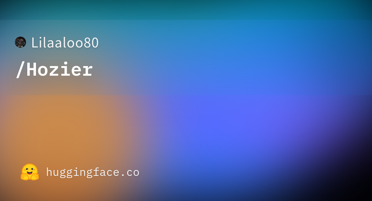 Lilaaloo80hozier · Hugging Face