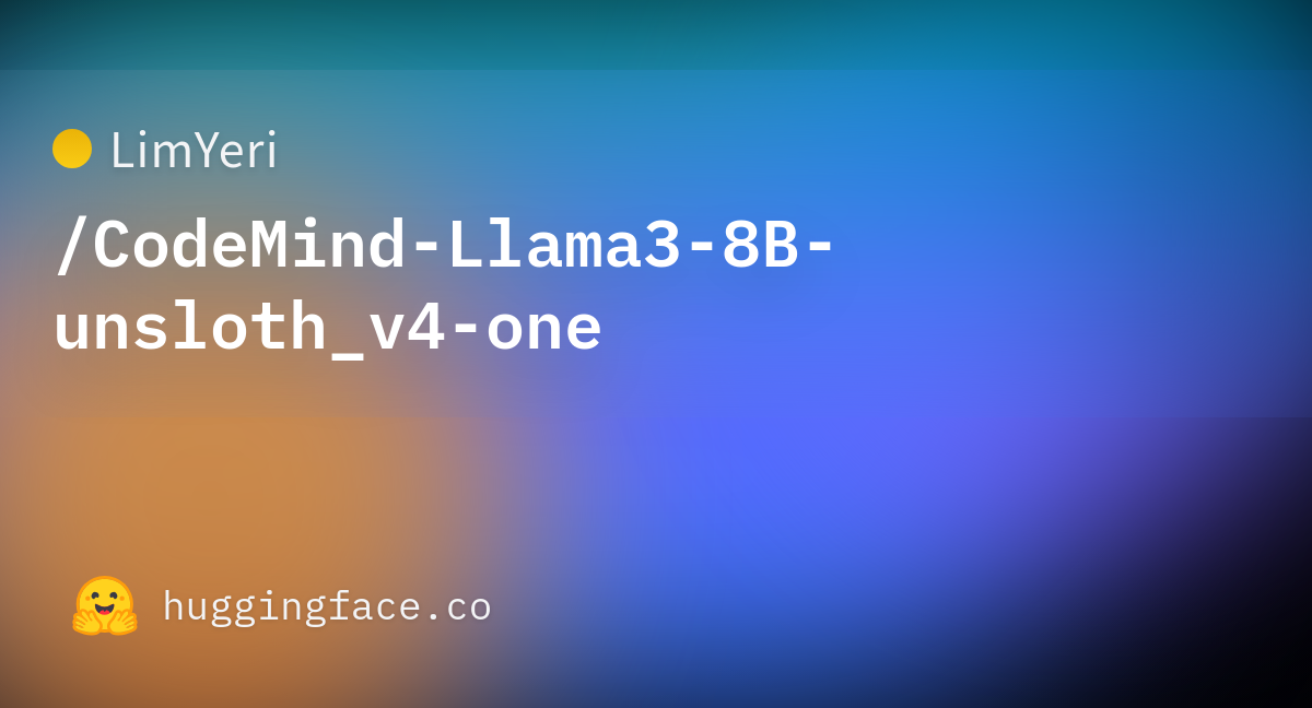 LimYeri/CodeMind-Llama3-8B-unsloth_v4-one · Hugging Face LimYeri/CodeMind-Llama3-8B-unsloth_v4-one · Hugging Face