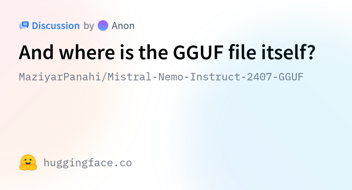 MaziyarPanahi/Mistral-Nemo-Instruct-2407-GGUF · And where is the GGUF ... MaziyarPanahi/Mistral-Nemo-Instruct-2407-GGUF · And where is the GGUF ...