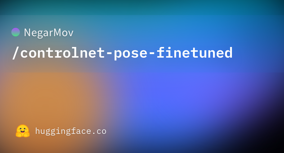 NegarMov/controlnet-pose-finetuned at main NegarMov/controlnet-pose-finetuned at main