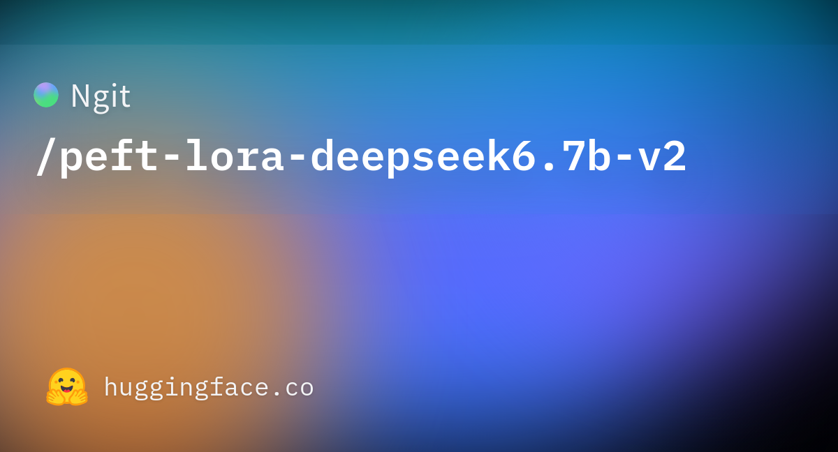 Ngit/peft-lora-deepseek6.7b-v2 at main Ngit/peft-lora-deepseek6.7b-v2 at main