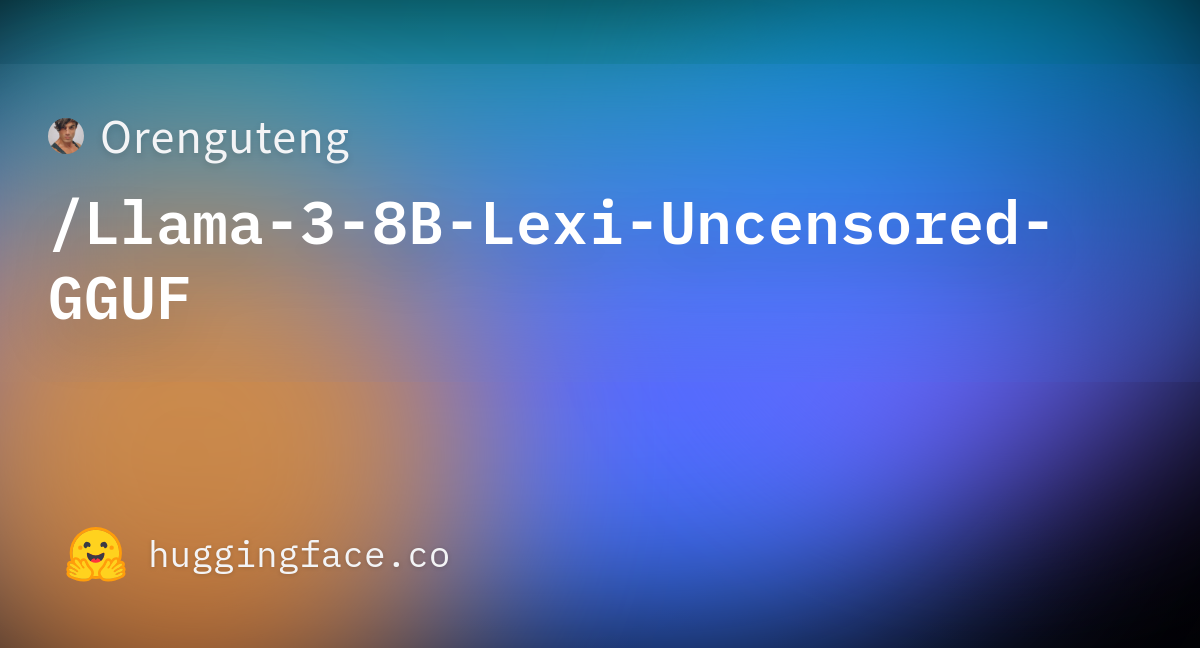 Lexi-Llama-3-8B-Uncensored_Q8_0.gguf · Orenguteng/Llama-3-8B-Lexi ... Lexi-Llama-3-8B-Uncensored_Q8_0.gguf · Orenguteng/Llama-3-8B-Lexi ...