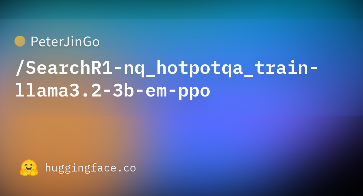 generation_config.json · PeterJinGo/SearchR1-nq_hotpotqa_train-llama3.2 ... generation_config.json · PeterJinGo/SearchR1-nq_hotpotqa_train-llama3.2 ...