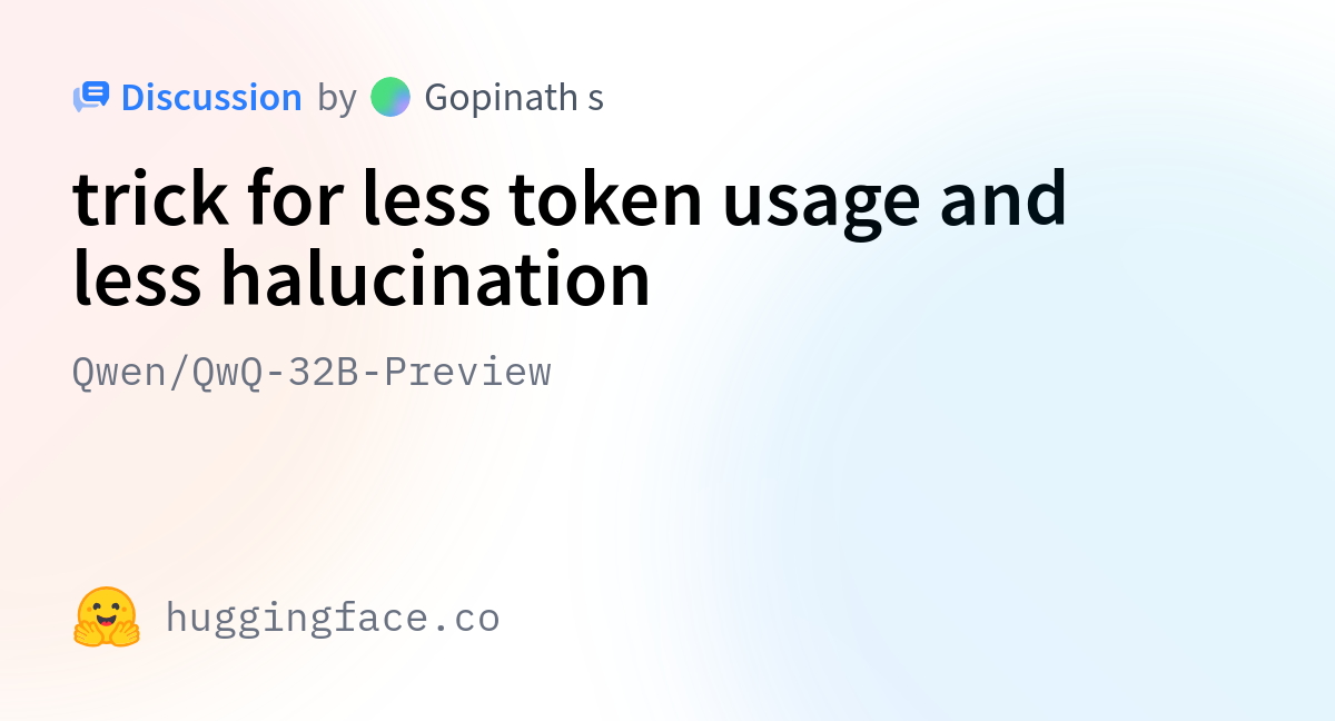 Qwen/QwQ-32B-Preview · trick for less token usage and less halucination Qwen/QwQ-32B-Preview · trick for less token usage and less halucination